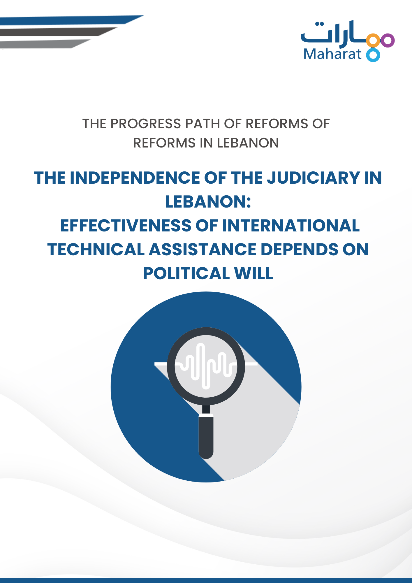The Independence of the Judiciary in Lebanon: Effectiveness of ...